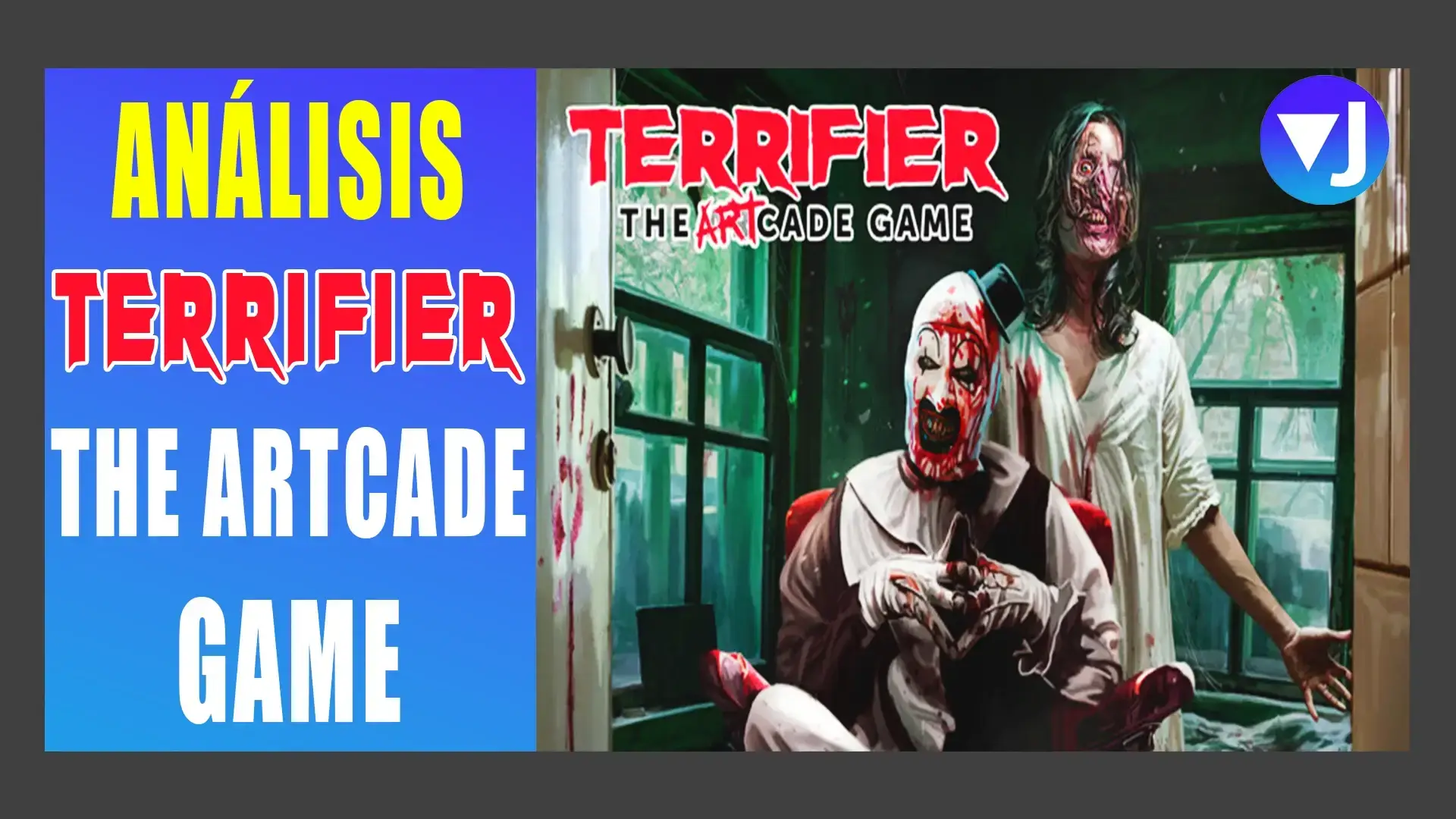 Análisis de Terrifier: The ARTcade Game, una payasada muy gore