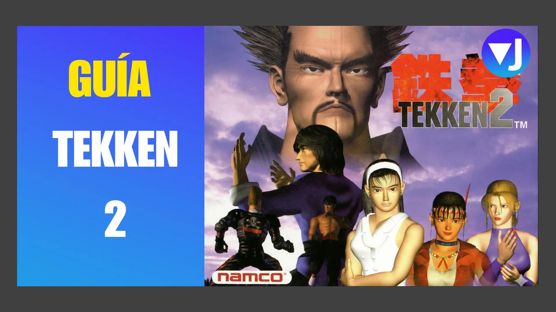 Guía Tekken 2 – Trucos y personajes secretos - Videojuerguistas